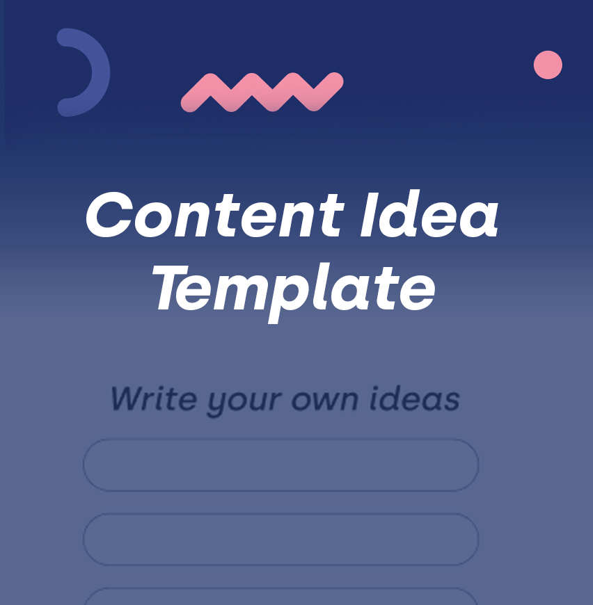 Content idea template 2020
